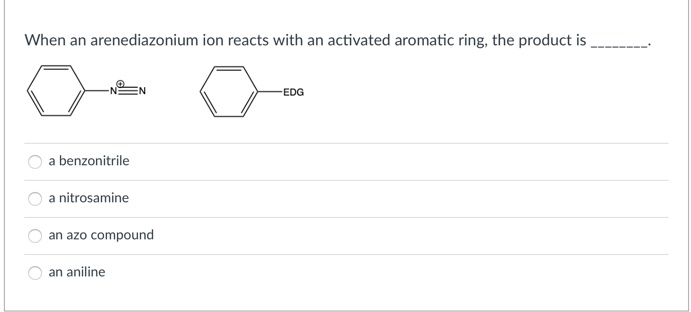 Solved When an arenediazonium ion reacts with an activated | Chegg.com