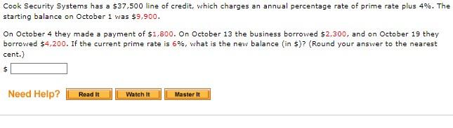 Solved Cook Security Systems has a $37,500 line of credit, | Chegg.com