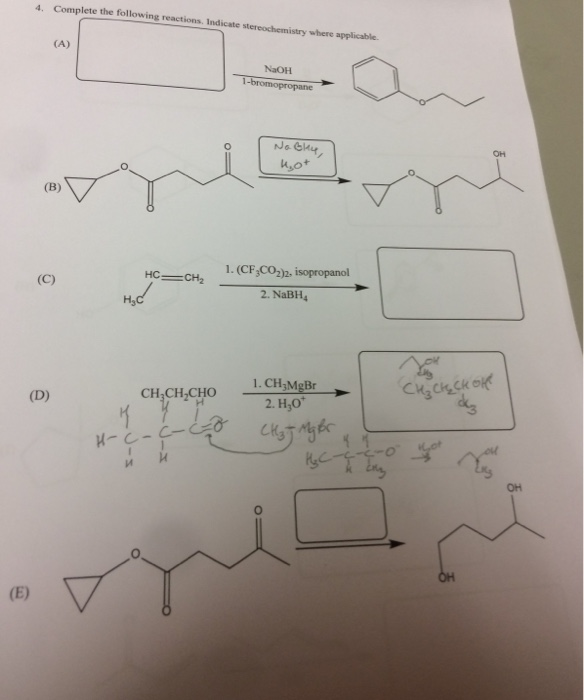 Solved 4. Complete the following reactions. Indicate | Chegg.com