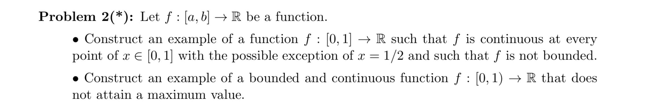 Solved Problem 2(∗) : Let f:[a,b]→R be a function. - | Chegg.com