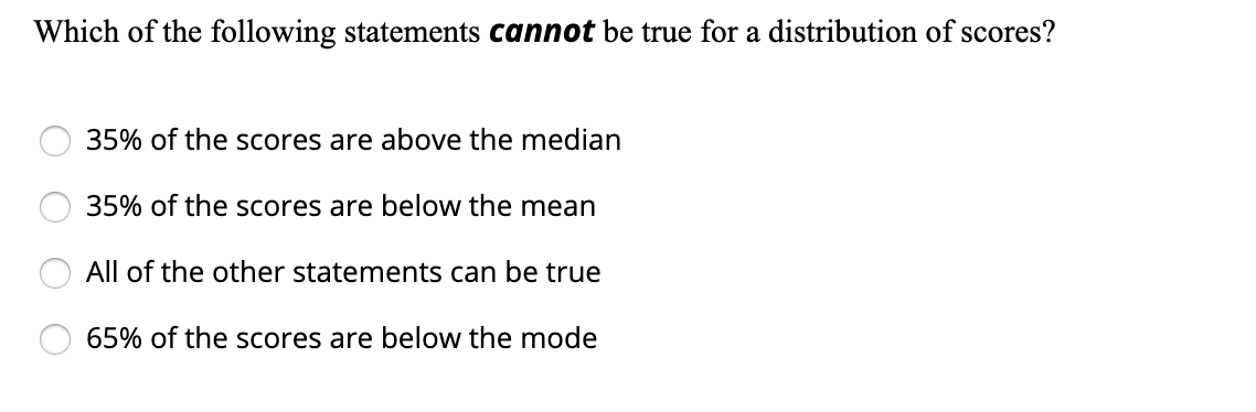Solved Which of the following statements cannot be true for | Chegg.com