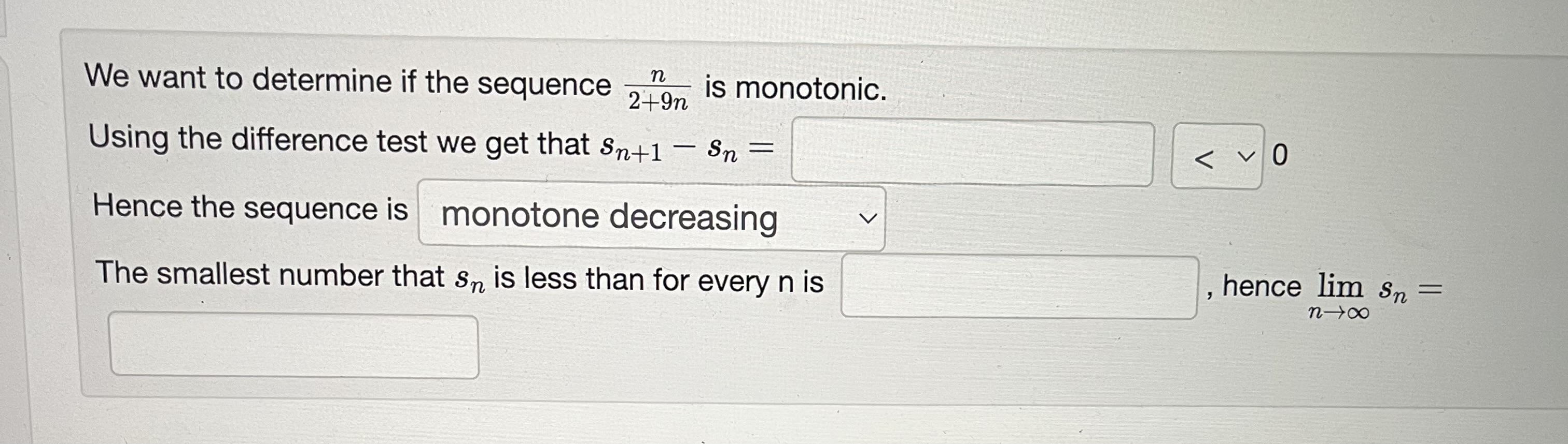 Solved We want to determine if the sequence 2+9nn is | Chegg.com