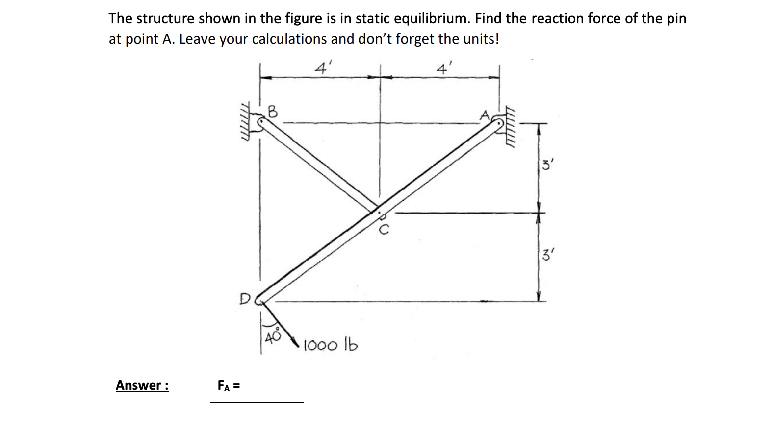 Solved The structure shown in the figure is in static | Chegg.com