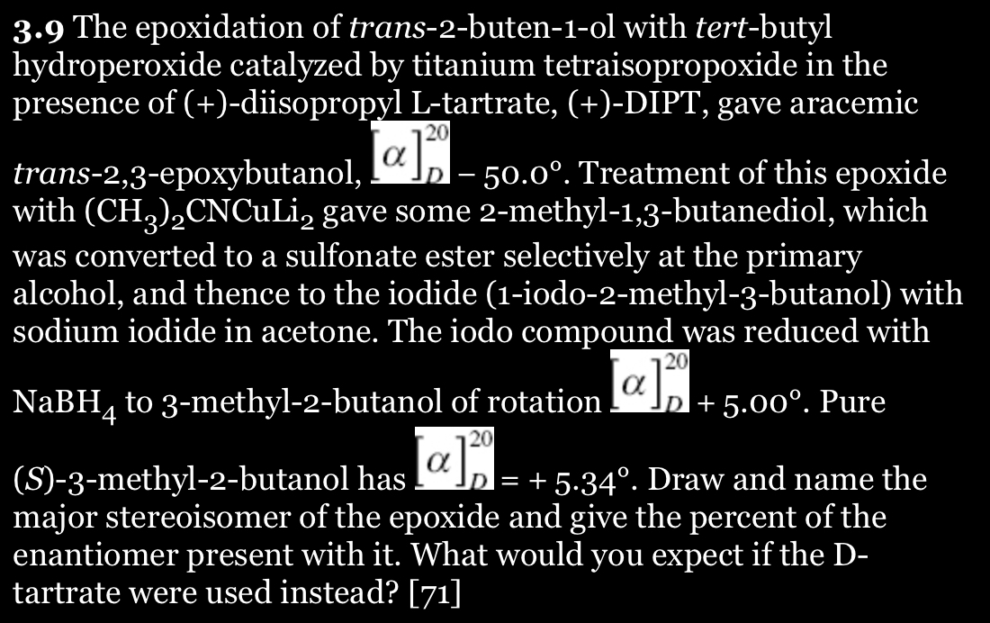 Solved 3.9 The epoxidation of trans-2-buten-1-ol with | Chegg.com