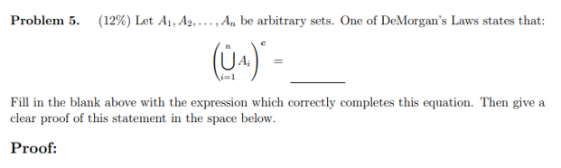Solved Problem 5. (12%) Let A1, A2,..., A, be arbitrary | Chegg.com