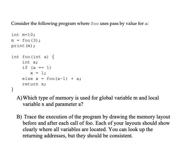 Solved Consider the following program where foo uses pass by | Chegg.com