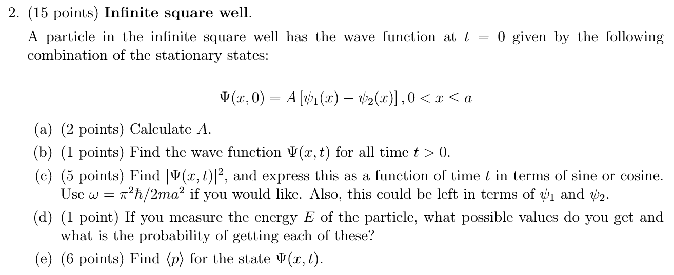 Solved 2. (15 points) Infinite square well. A particle in | Chegg.com
