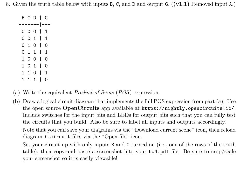 Solved 8. Given the truth table below with inputs B, C, and | Chegg.com