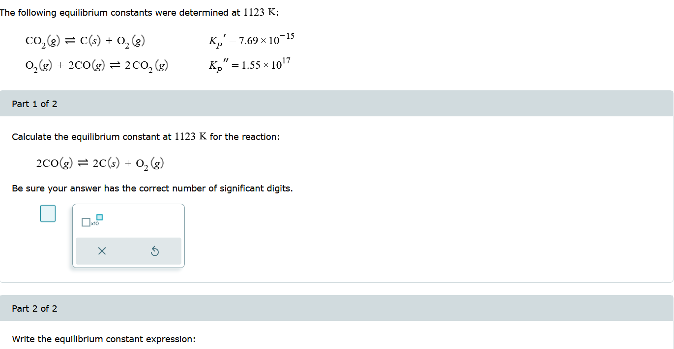 Solved The following equilibrium constants were determined | Chegg.com