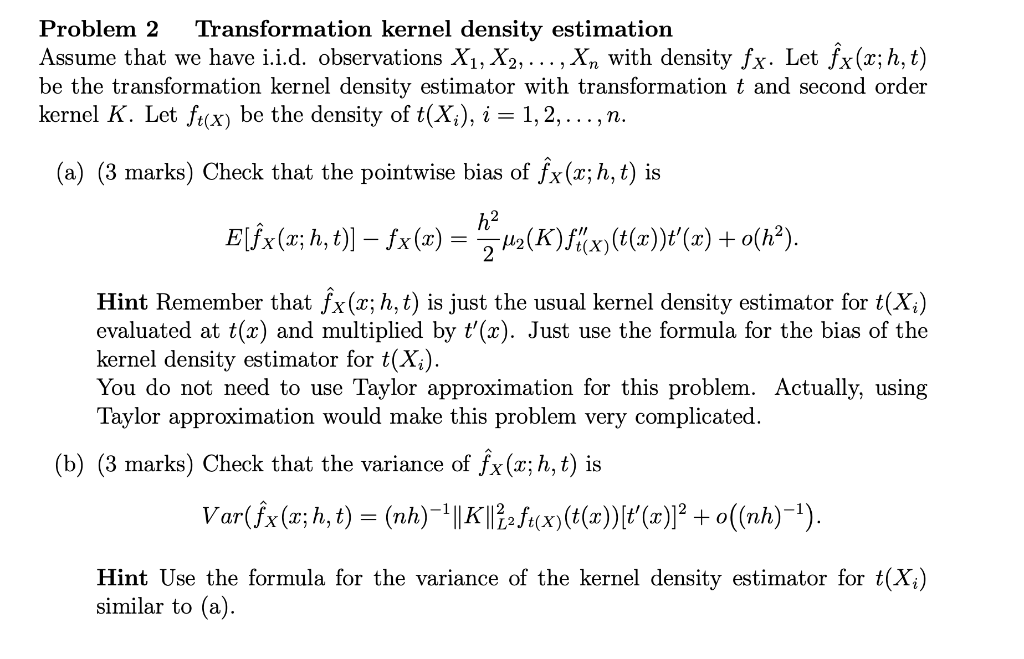 Problem 2 Transformation kernel density estimation | Chegg.com