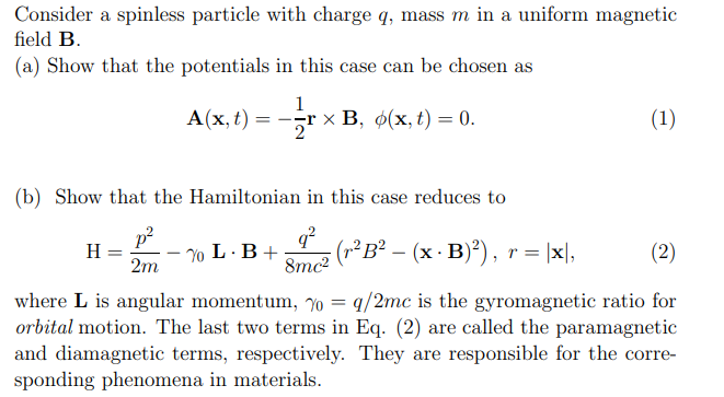 Solved Where does H=−γS⋅B come from?Consider a spinless | Chegg.com