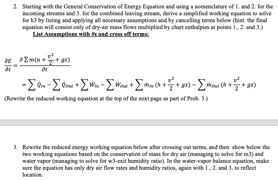 2. Starting with the General Conservation of Energy | Chegg.com