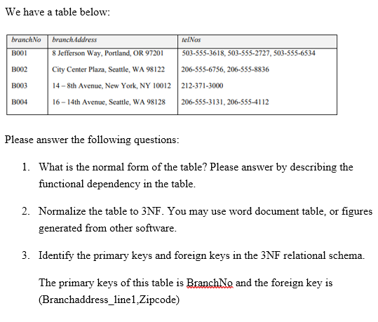 Solved We have a table below: Please answer the following | Chegg.com