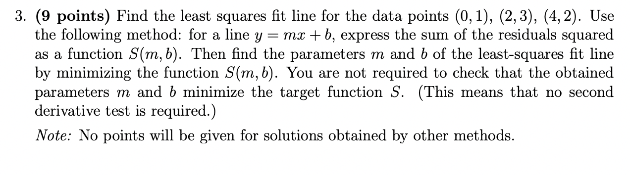 Solved 7 3. (9 points) Find the least squares fit line for | Chegg.com