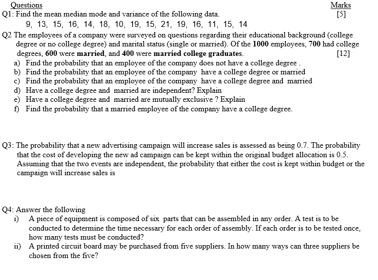 Solved Questions Marks Q1: Find the mean median mode and | Chegg.com