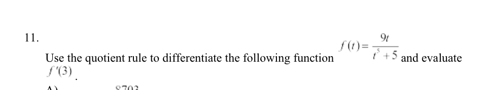 Solved Use the quotient rule to differentiate the following | Chegg.com