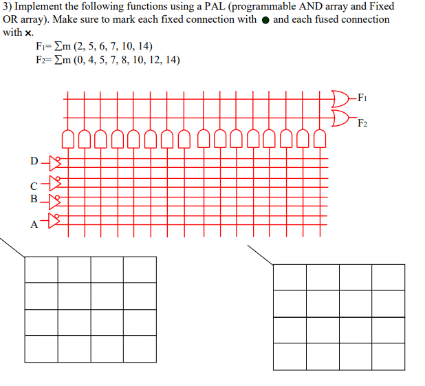 Solved 3) Implement the following functions using a PAL | Chegg.com