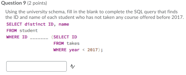 Solved Question 10 (2 points) Using the university schema, | Chegg.com