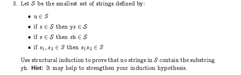 Solved 3. Let S be the smallest set of strings defined by: • | Chegg.com