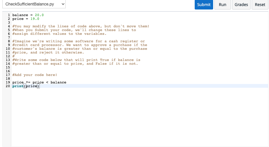 Solved CheckSufficientBalance.py Submit Run Grades Reset 3 7 | Chegg.com Solved CheckSufficientBalance.py Submit Run Grades Reset 3 7 | Chegg.com