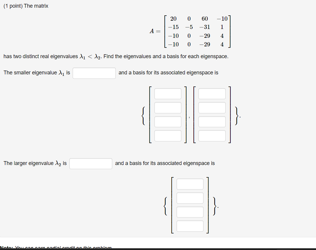 Solved (1 point) The matrix | Chegg.com