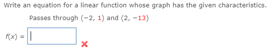 Solved Write an equation for a linear function whose graph | Chegg.com