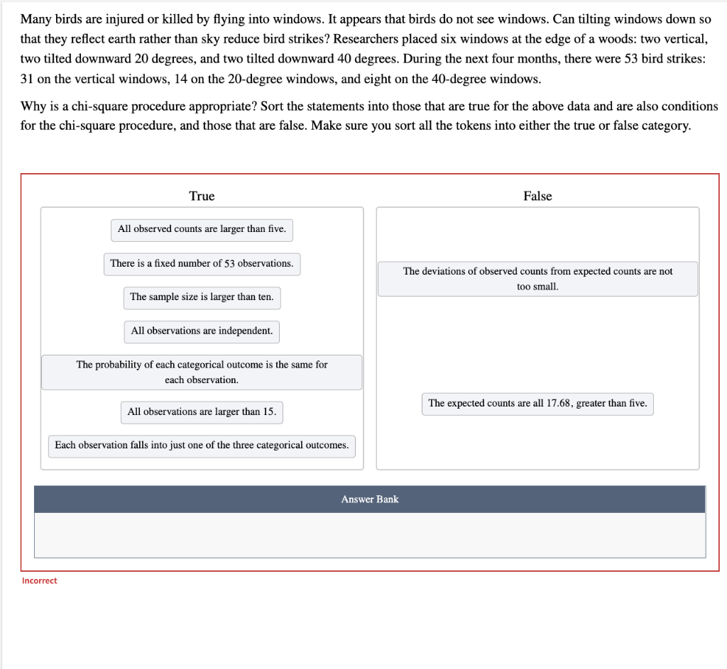 Solved Many birds are injured or killed by flying into | Chegg.com