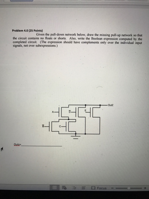 Solved Given the pull-down network below, draw the missing | Chegg.com