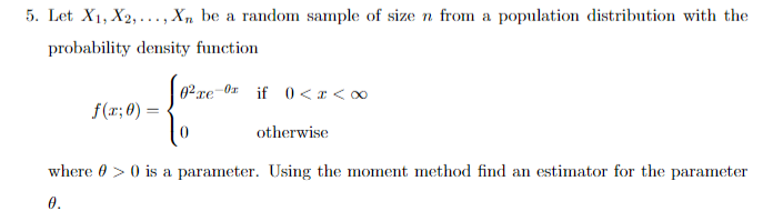 Solved Let X1,X2,…,Xn be a random sample of size n from a | Chegg.com