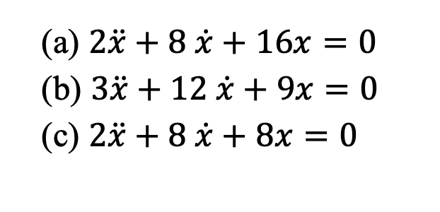 Solved Determine the free-vibration of these three viscously | Chegg.com