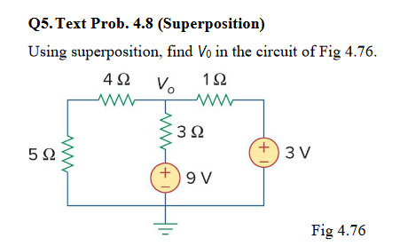 Q5. Text Prob. 4.8 (Superposition) Using | Chegg.com