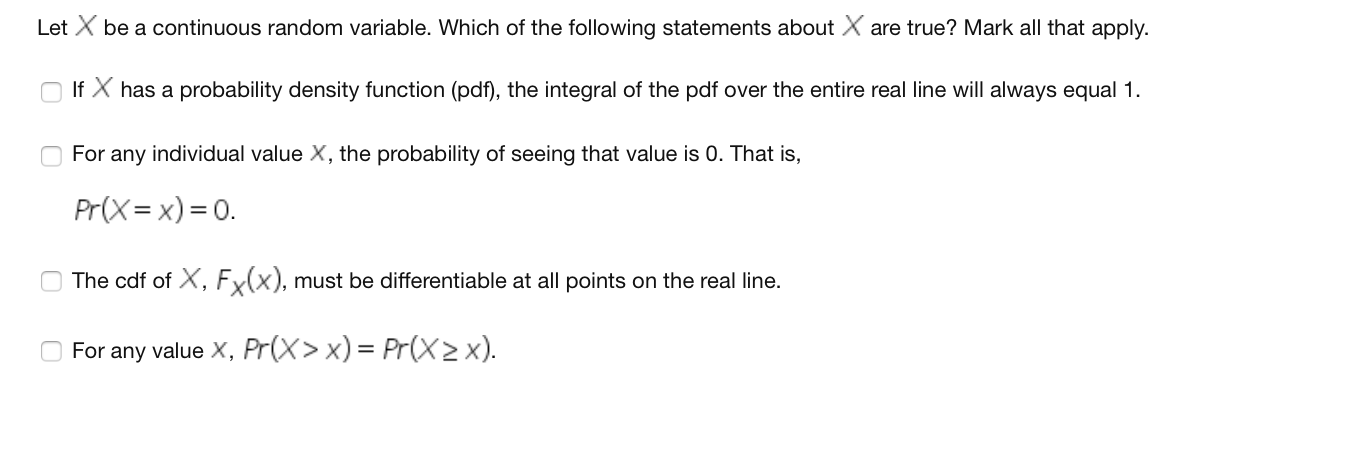 Solved Let X Be A Continuous Random Variable Which Of The 