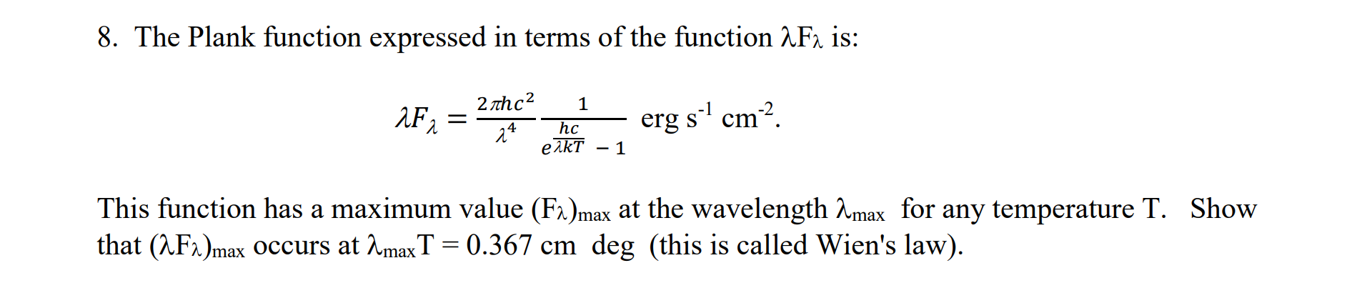 Solved 8. The Plank function expressed in terms of the | Chegg.com