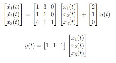 Solved Suppose we have the following system: Use matlab if | Chegg.com
