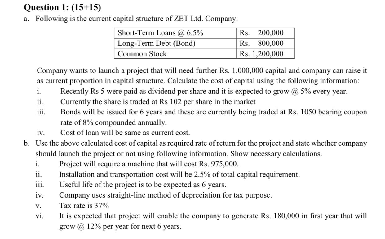 Solved Question 1: (15+15) a. Following is the current | Chegg.com