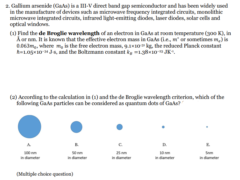 Solved 2. Gallium arsenide (GaAs) is a III-V direct band gap | Chegg.com