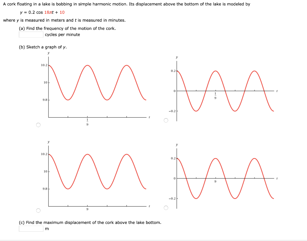 Solved A cork floating in a lake is bobbing in simple | Chegg.com