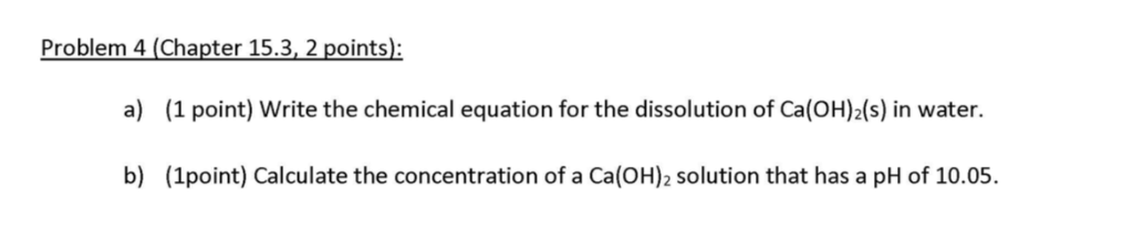 Solved Problem 4 (Chapter 15.3, 2 points) a) (1 point) Write | Chegg.com