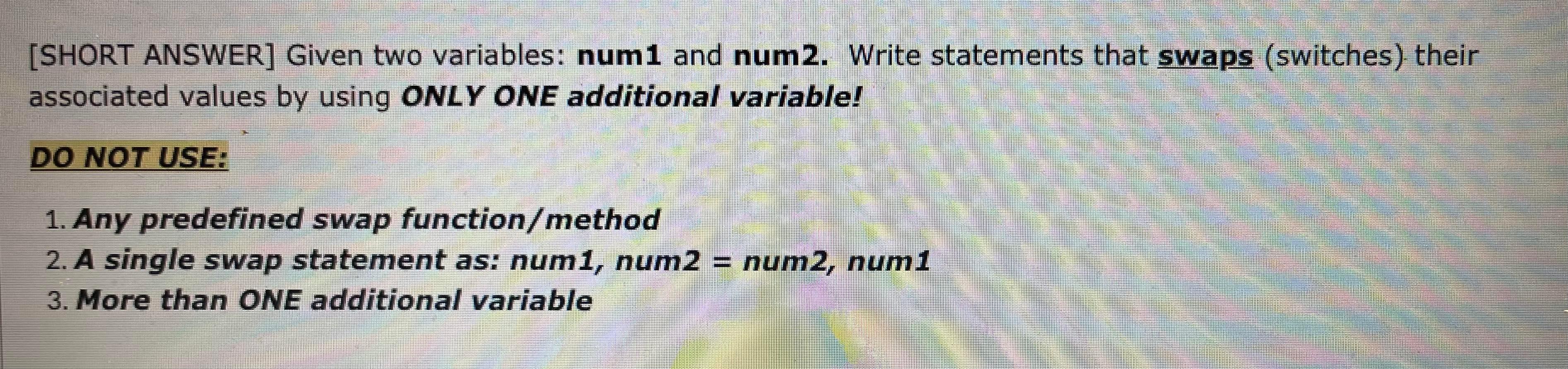 Solved Short Answer Given Two Variables Num1 And Num2 6325