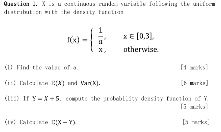 Solved Question 1. X is a continuous random variable | Chegg.com