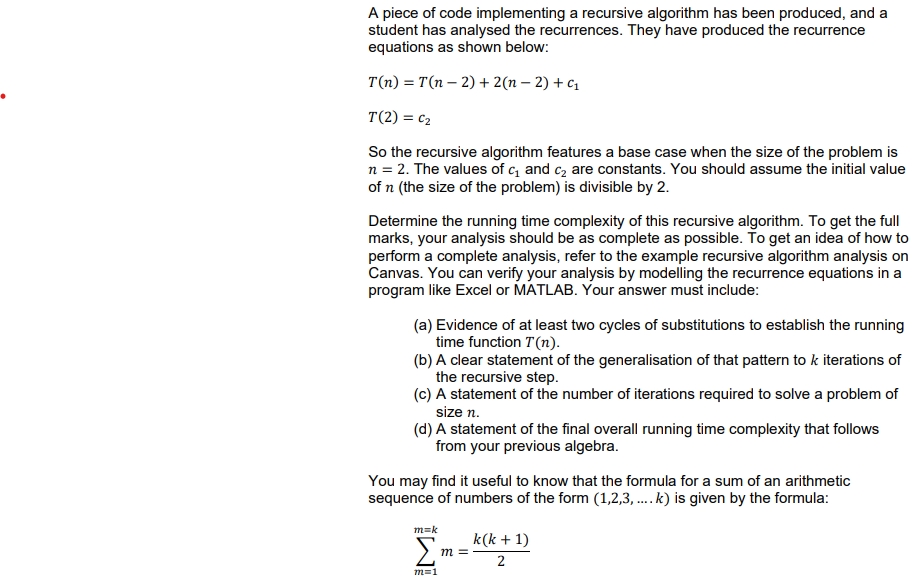 Solved A Piece Of Code Implementing A Recursive Algorithm 