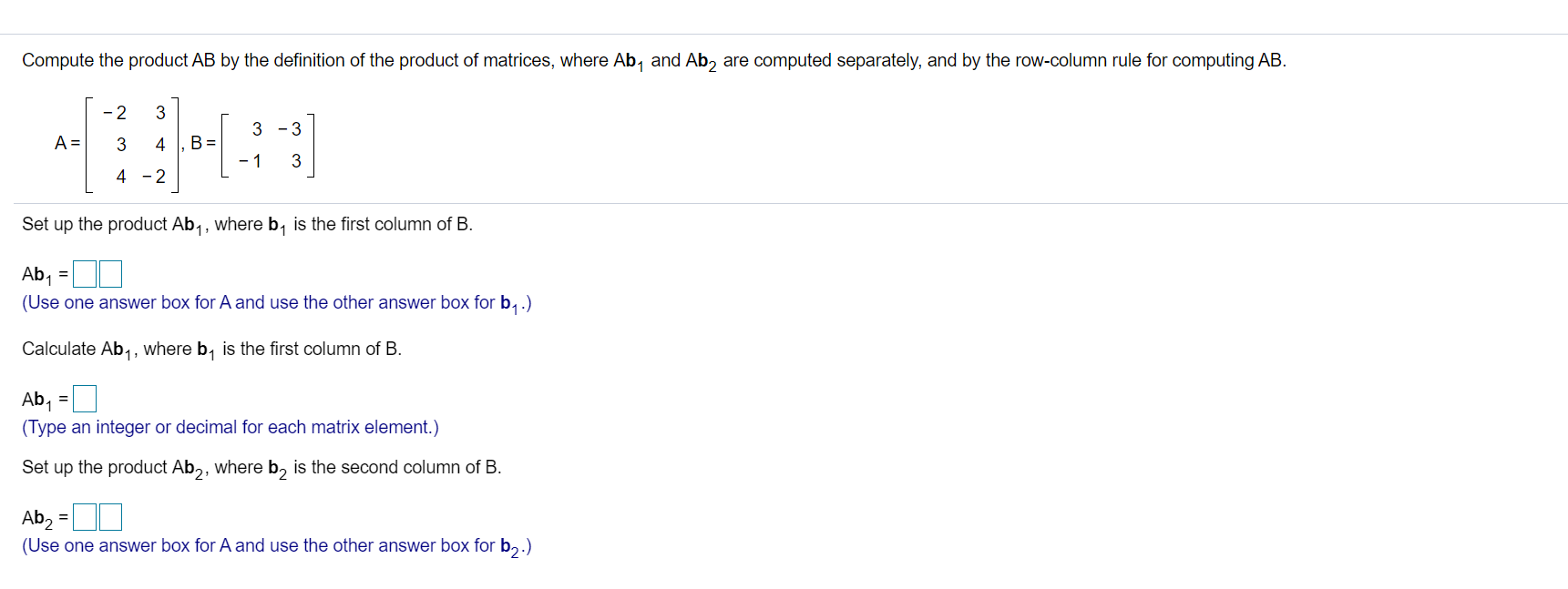 Solved Compute the product AB by the definition of the | Chegg.com