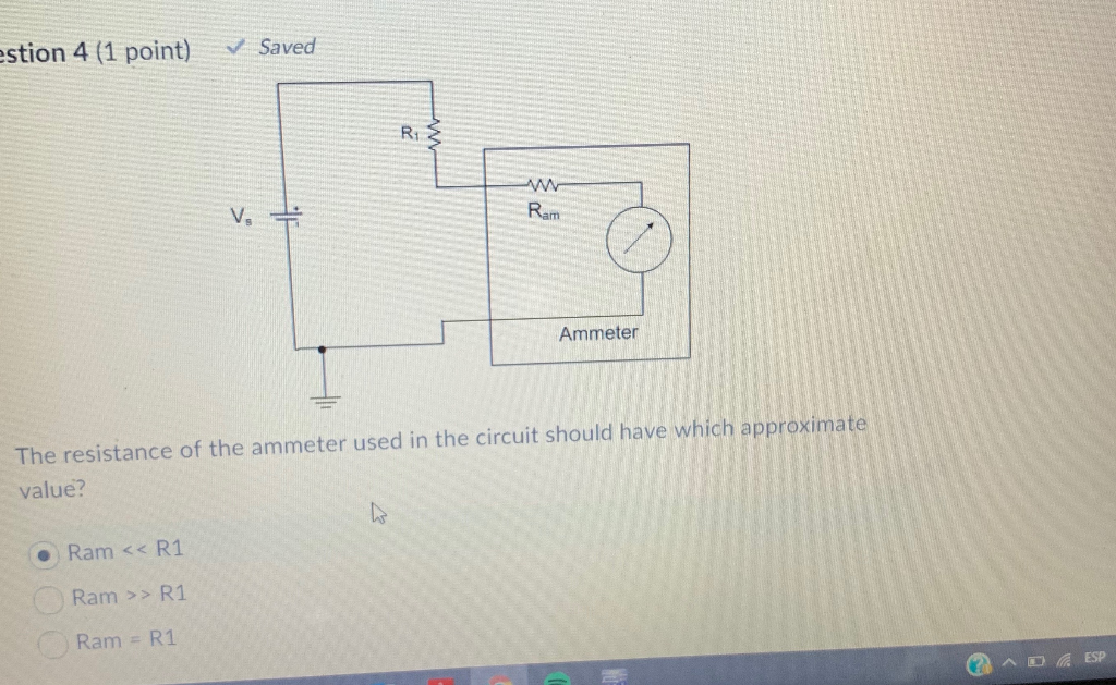 Solved estion 4 (1 point) Saved W Rally V, Ammeter The | Chegg.com Solved estion 4 (1 point) Saved W Rally V, Ammeter The | Chegg.com