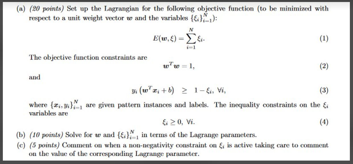 (a) (20 points) Set up the Lagrangian for the | Chegg.com