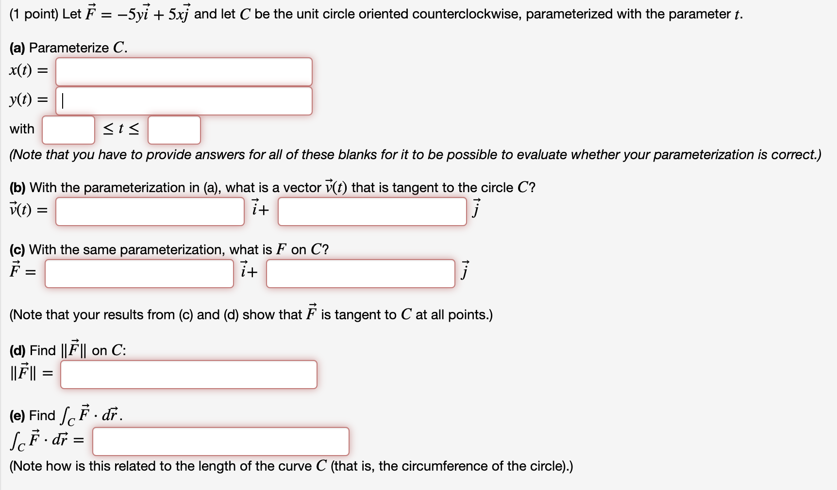 Solved (1 point) Let F = -5yi + 5xj and let C be the unit | Chegg.com