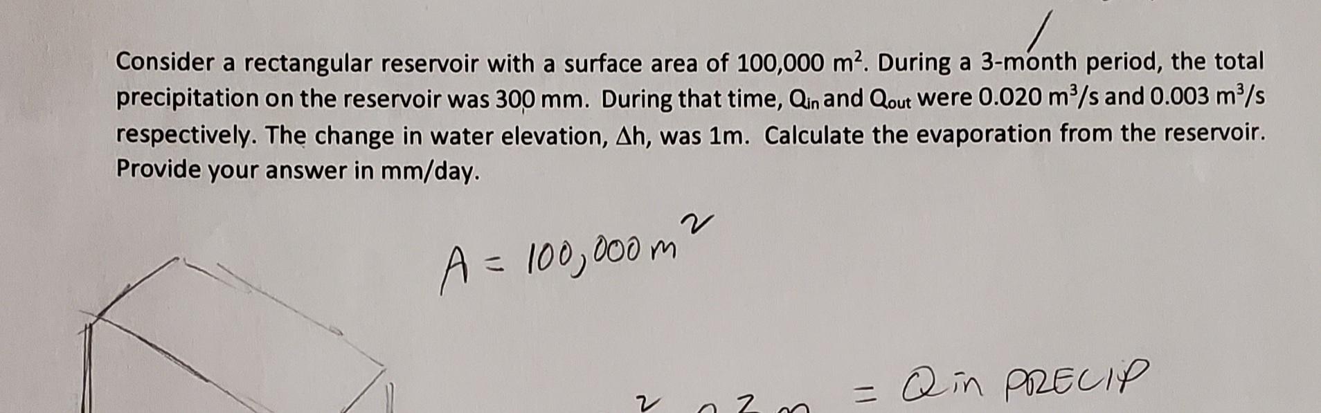 Solved Consider a rectangular reservoir with a surface area | Chegg.com