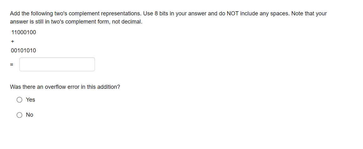 Solved Add the following two's complement representations. | Chegg.com