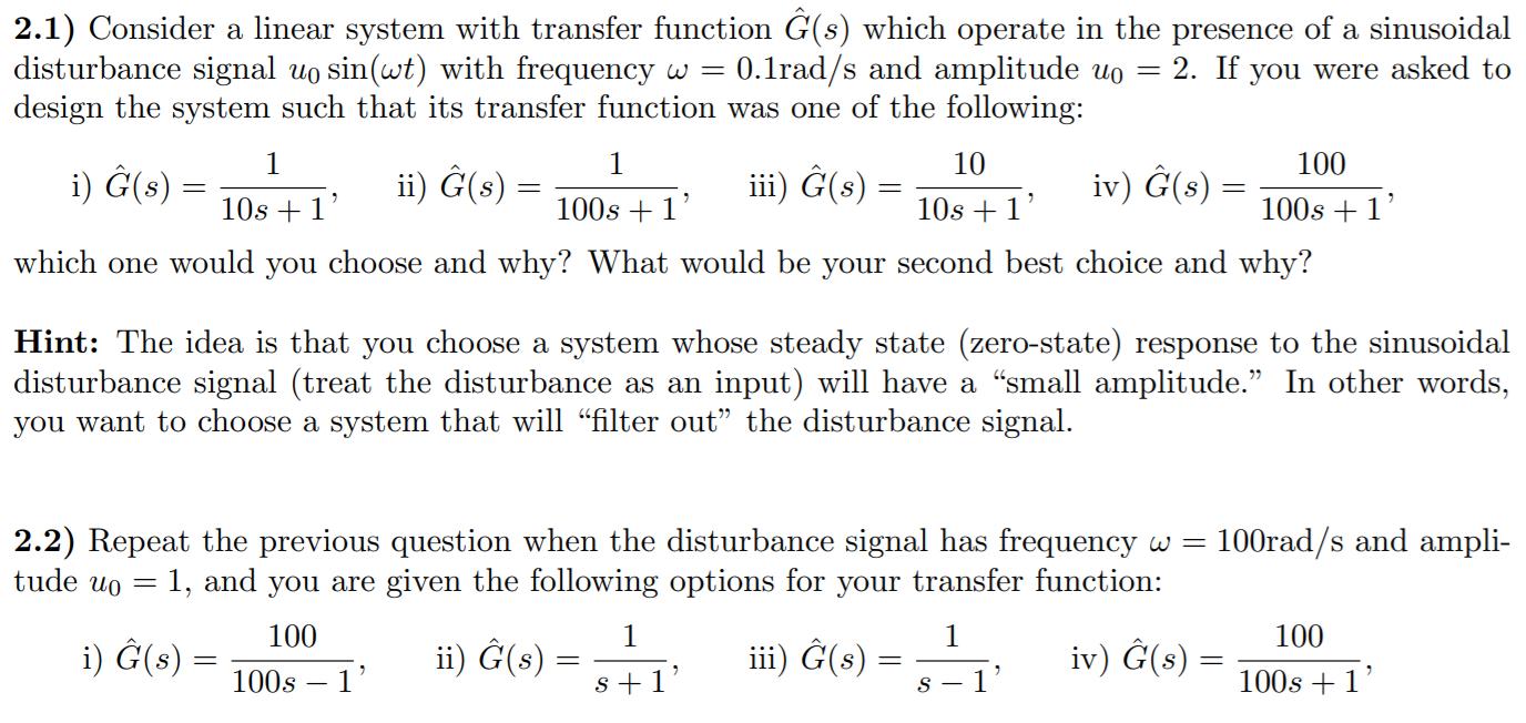 Solved 2.1) Consider a linear system with transfer function | Chegg.com