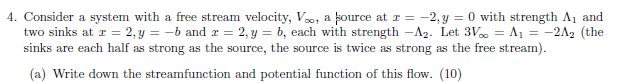 Solved 4. Consider a system with a free stream velocity, V∞, | Chegg.com