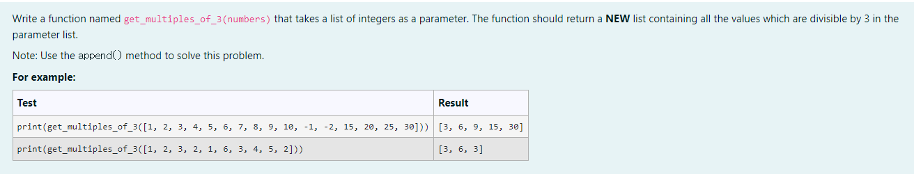 Solved Write a function named get_multiples_of_3(numbers) | Chegg.com